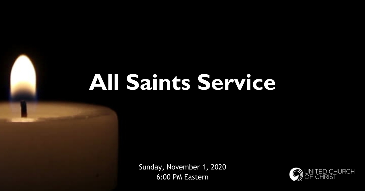 All Saints Service on Zoom | Congregational Church of the Peninsula